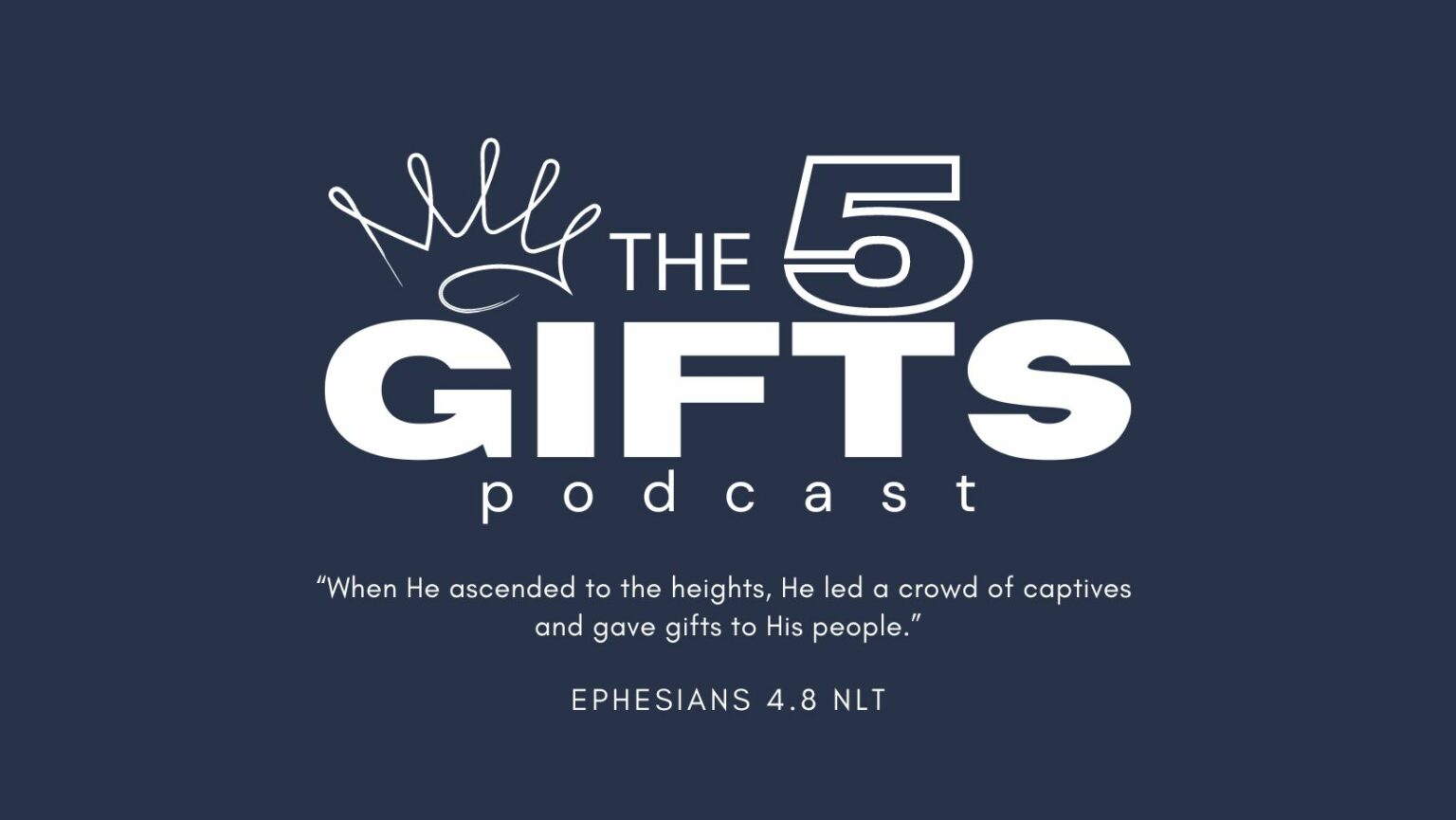 5 Gifts Podcast - Charles Russell